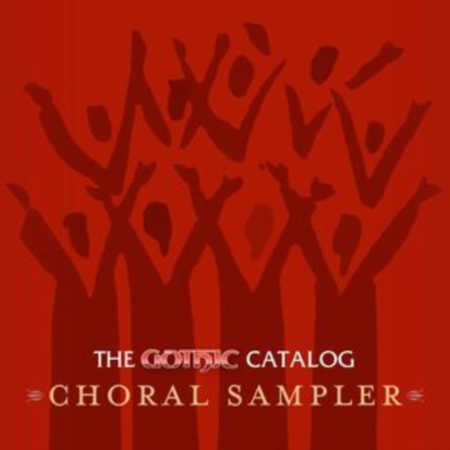 The Gothic Catalog Choral Sampler – Vinyl Castle