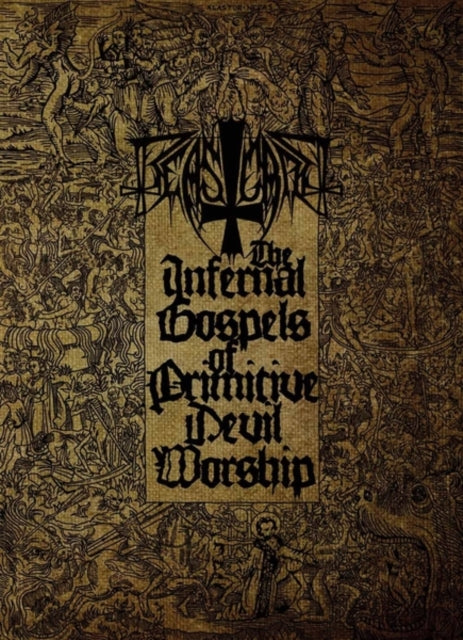 The Infernal Gospels of Primitive Devil Worship – Vinyl Castle