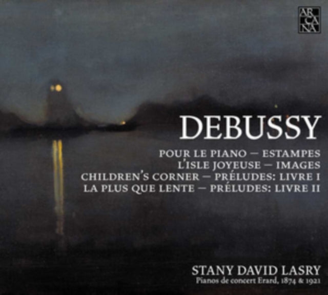 Debussy: Pour Le Piano/Estampes/L'isle Joyeuse/Images/... – Vinyl Castle