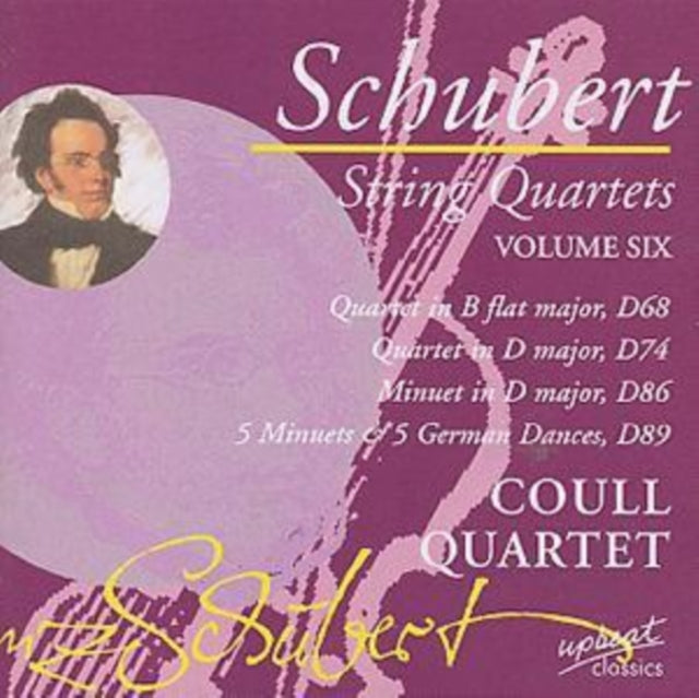 Schubert - String Quartets: Volume Six - Coull Quartet – Vinyl Castle