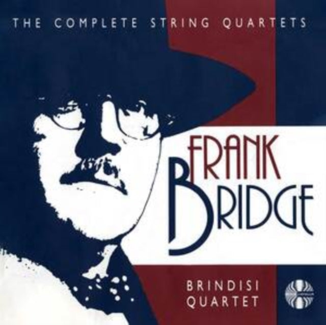 Frank Bridge: The Complete String Quartets – Vinyl Castle